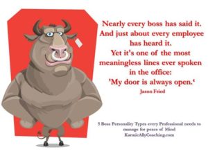 5 Boss Personality Types to Manage| Karmic Ally Coaching